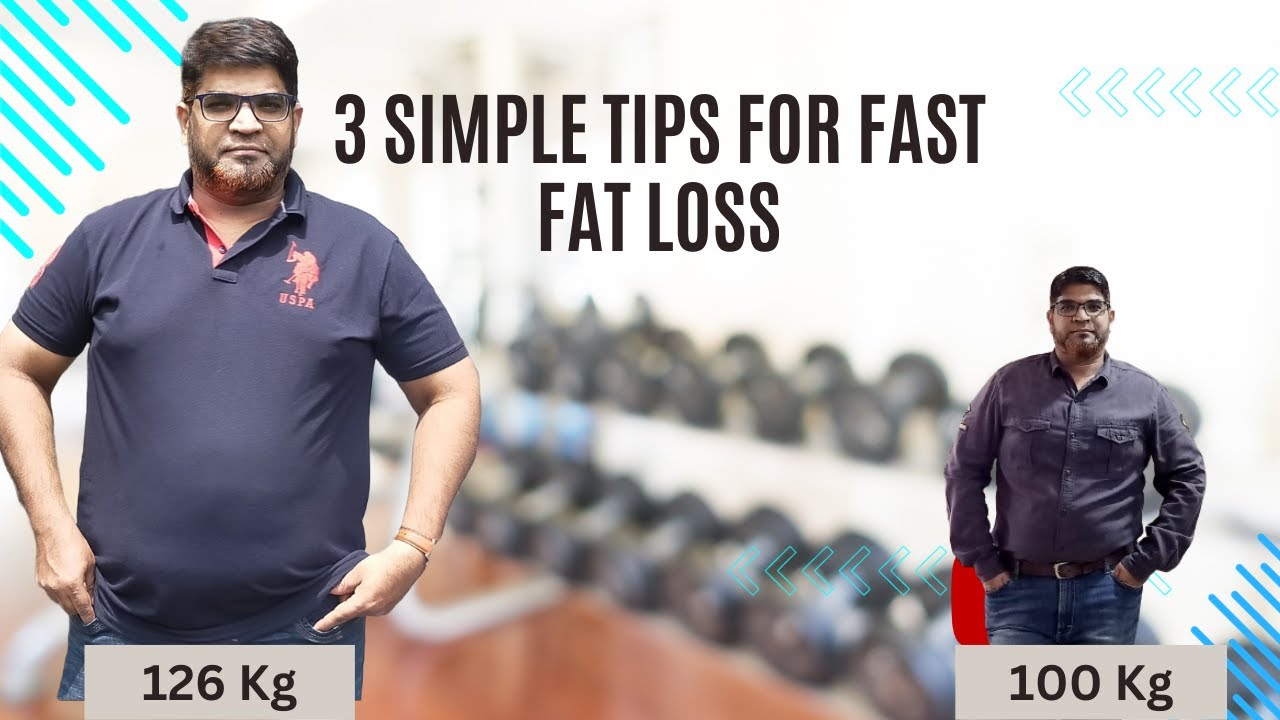 3 tips for fast fat loss - YouTube