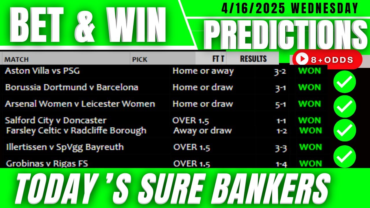 BETTING TIPS|2+ ODDS PREDICTIONS|DAILY BETTING TIPS 4/16/2025 SAFE ODDS ...