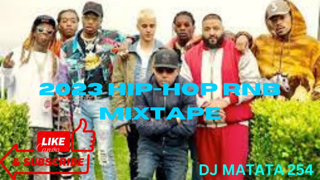 🔥🔥🚀2023 HIP- HOP RNB VIDEO MIXTAPE.DJ MATATA 0792126255 - YouTube