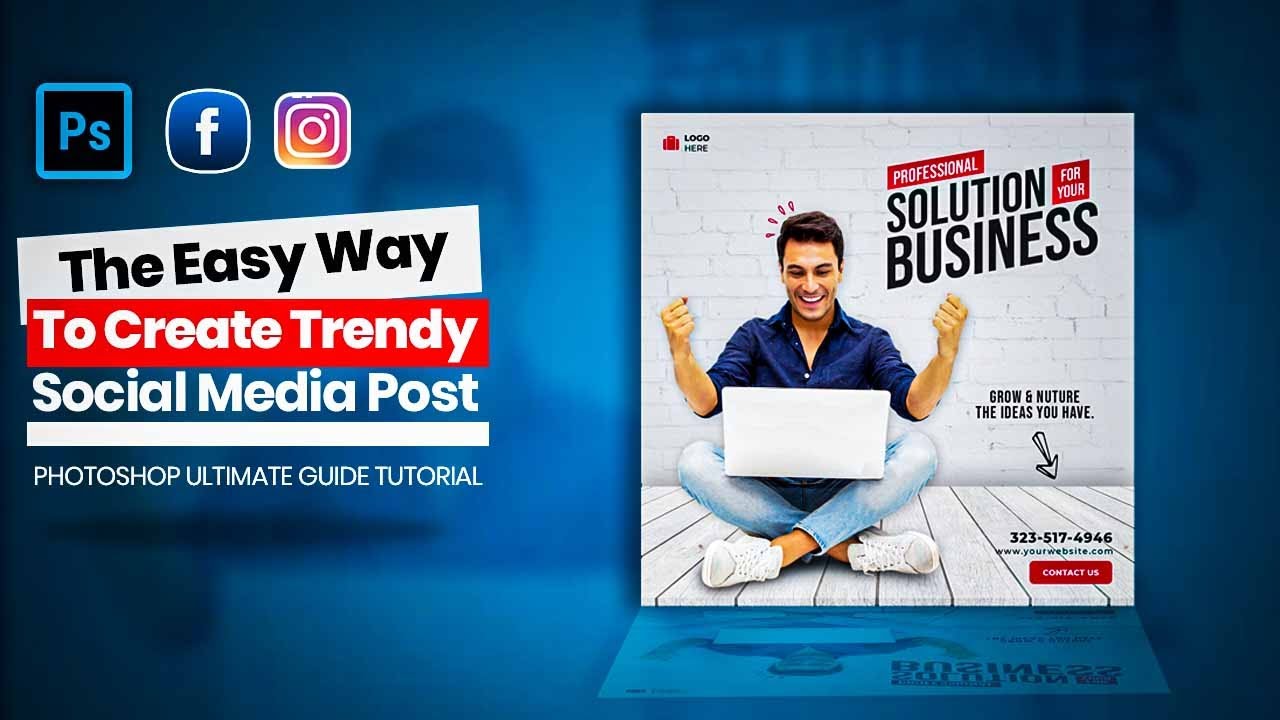 Social Media Post Design Photoshop Tutorial | Everything You Need To ...