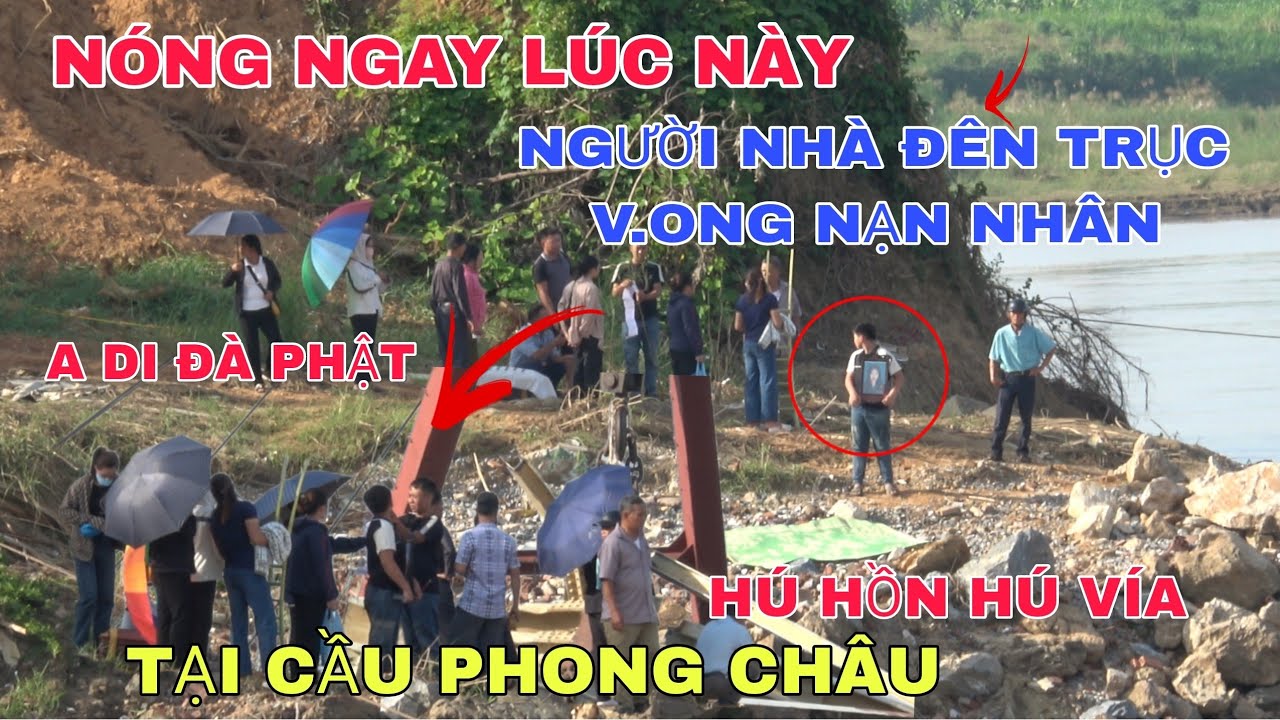 NÓNG"V.ONG NHẬP VÀO NGƯỜI NHÀ NẠN NHÂN"TẠI MẤU CẦU PHONG CHÂU - YouTube