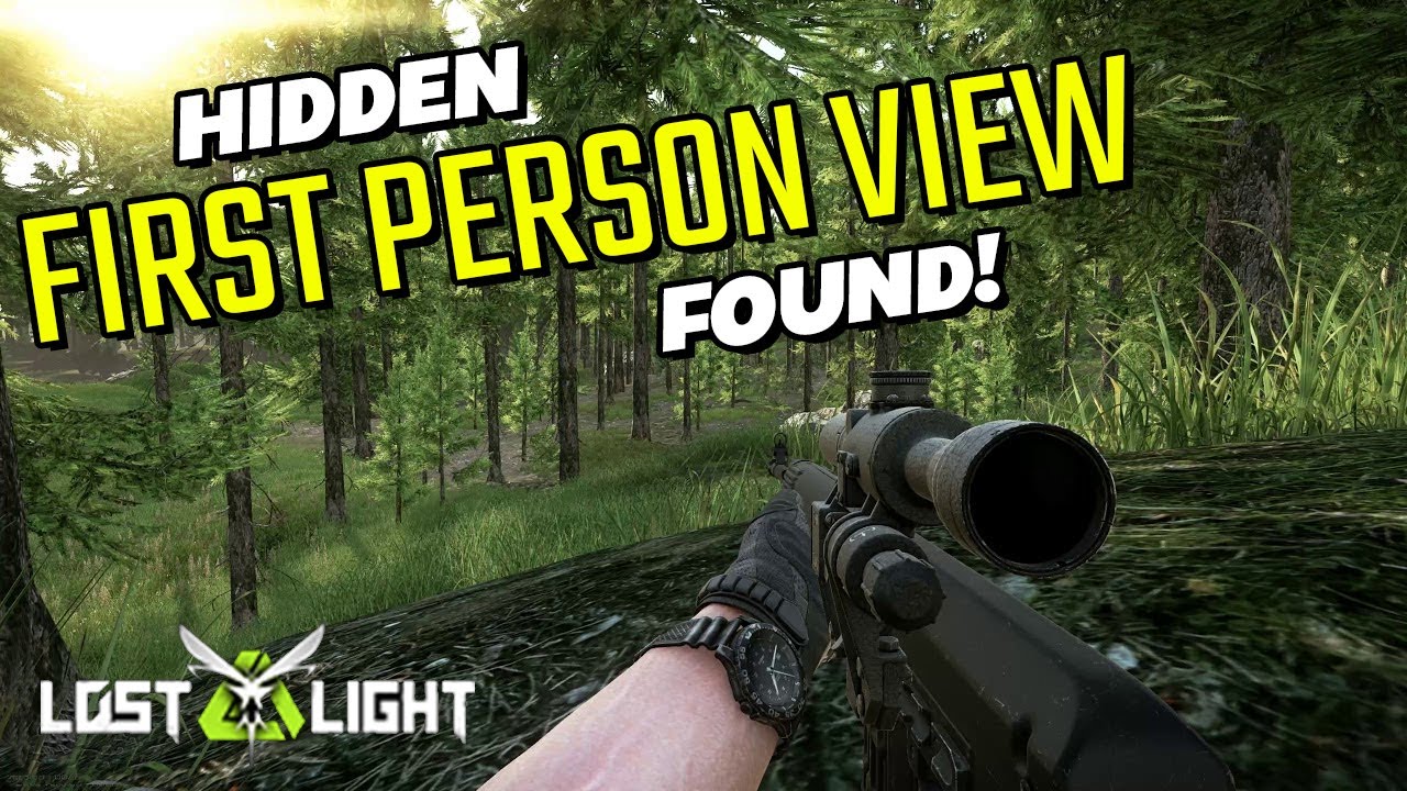 I FOUND FIRST PERSON VIEW in LOST LIGHT - YouTube