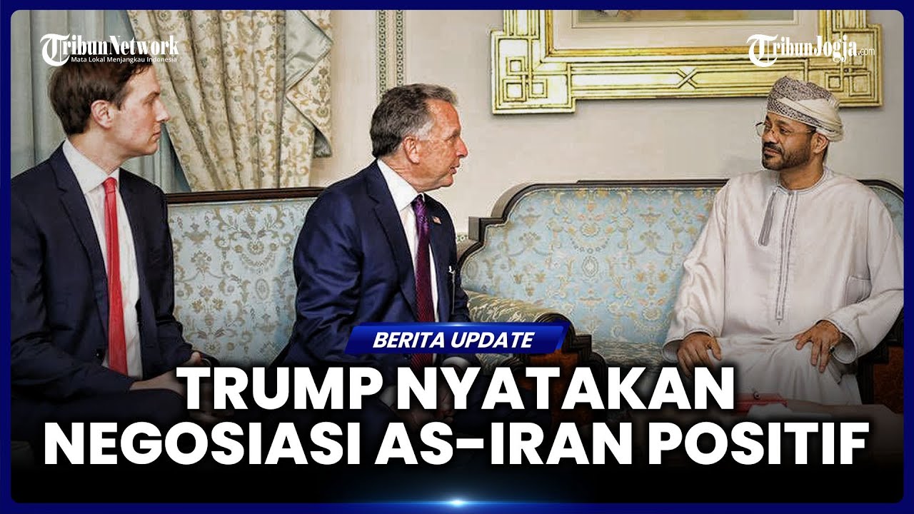 TRUMP SEBUT NEGOSIASI AS-IRAN DI OMAN BERLANGSUNG BAIK, LANJUT PEKAN ...