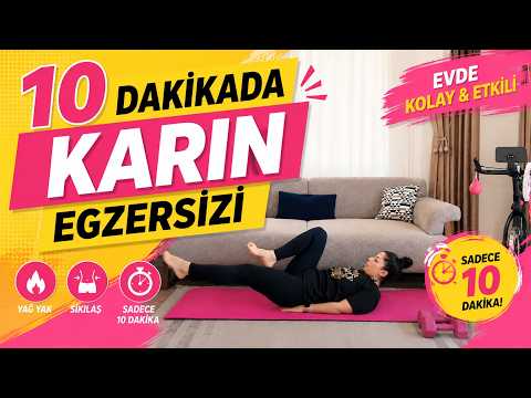 10 Dakikada Karın Yak! 🔥 Evde Karın Egzersizi (Merve Demirkan)