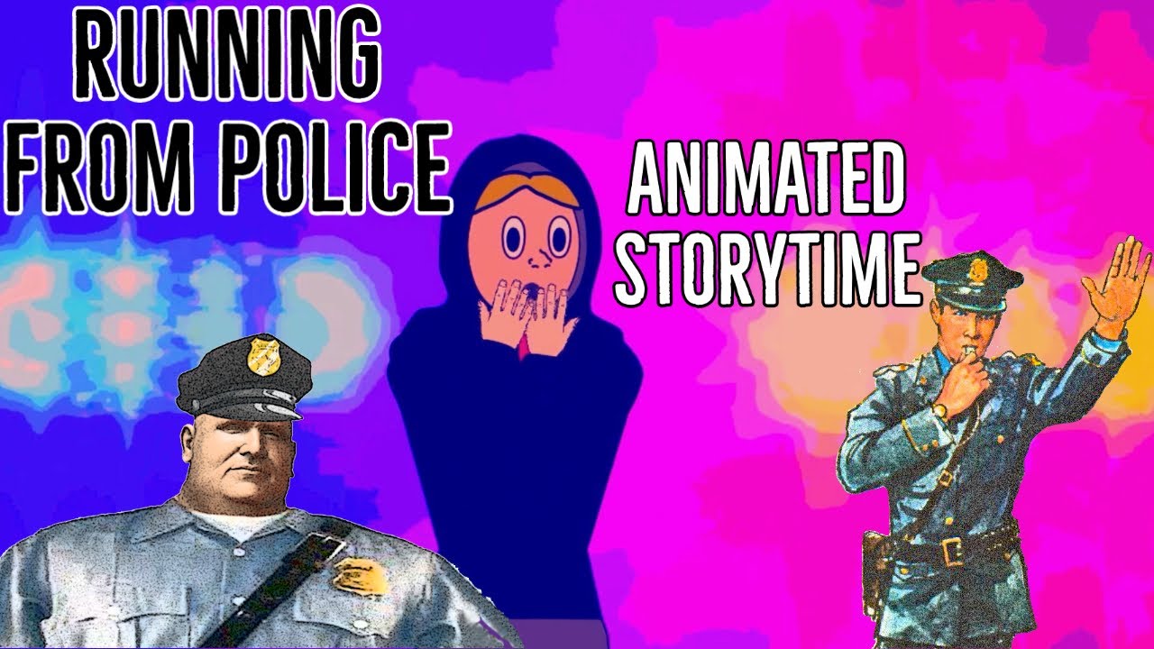 RUNNING FROM POLICE (ANIMATED) - YouTube