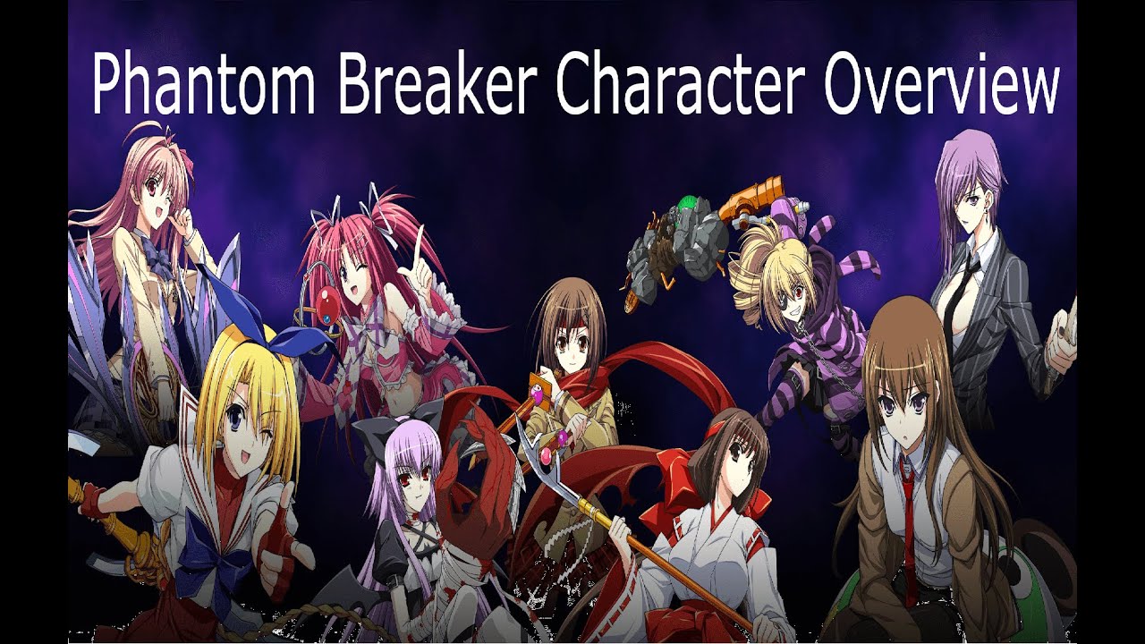 Phantom Breaker Extra Character Overview - YouTube