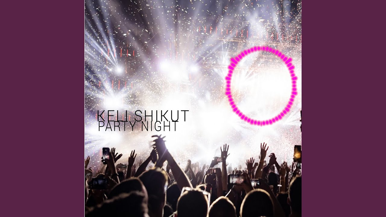 Party Night - YouTube