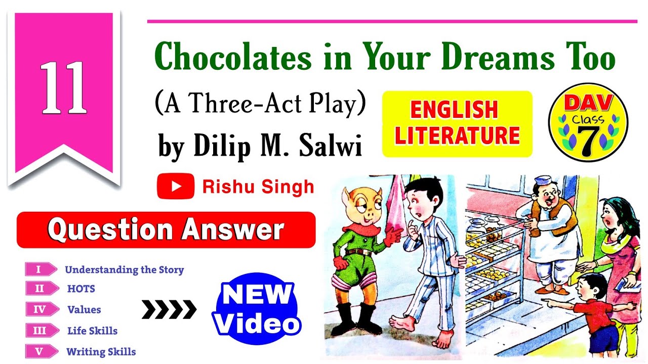 🍫Chocolates in Your Dreams Too | Dav Class 7 English Literature Chapter ...