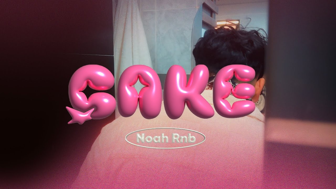 Noah Rnb - Cake (Visualizer) - YouTube