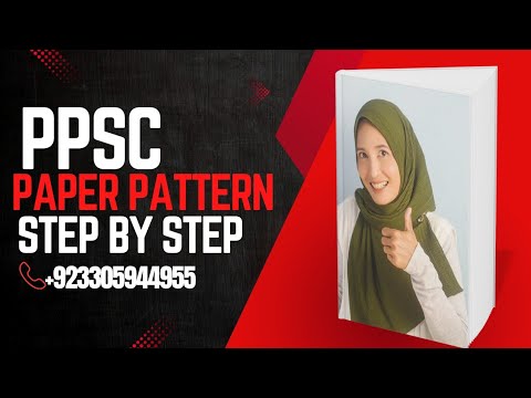 PPSC paper pattern||Comprehensive Guide to the PPSC Exam Paper Pattern ...