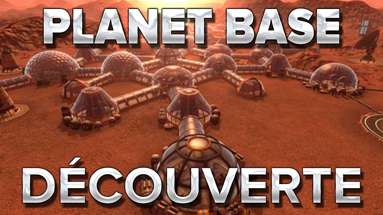 Planetbase #1 : Découverte - YouTube