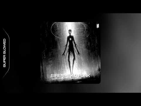 SIREN HEAD FUNK - DJ VTTT77 (SUPER SLOWED)