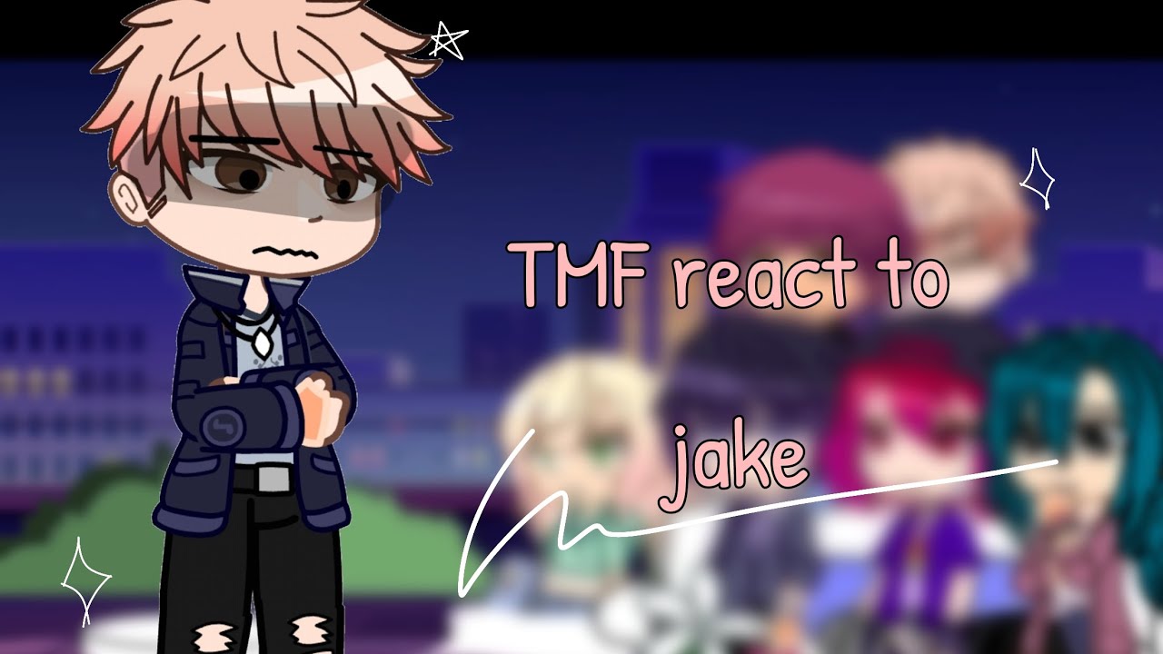 Tmf react tk Jake||Cringe😶..||1/1|| - YouTube