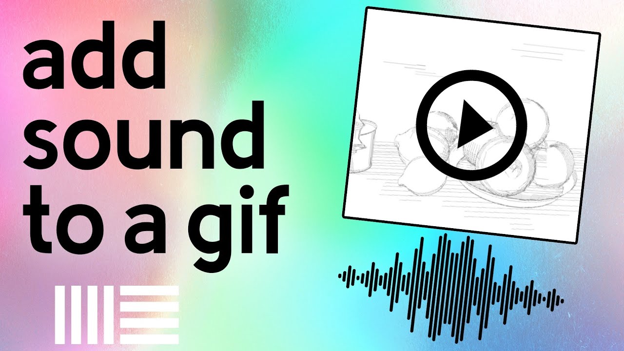 How To Add Sound To A GIF YouTube how-to-add-sound-to-a-gif-youtube