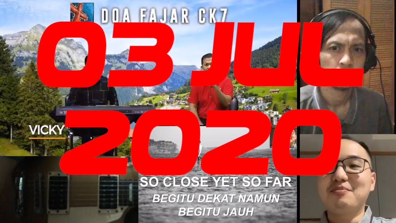 #14. MORNING PRAYER (DOA FAJAR) GBI PRJ CK7 2020 Jul 03 WITH ME LIVE ON ...