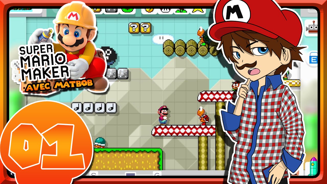 [Let's Play FR] Super Mario Maker - Épisode 1 - YouTube