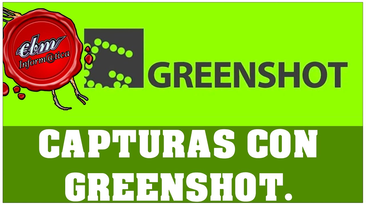 COMO HACER CAPTURAS DE PANTALLA PROFESIONALES CON GREENSHOT - YouTube