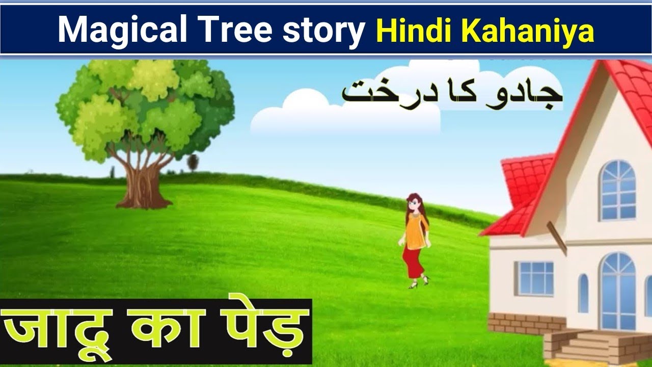 Magical tree hindi cartoon story Hindi Kahaniya | Moral Stories ...