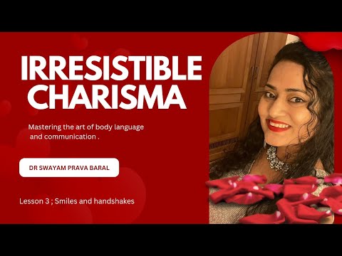 IRRESISTIBLE CHARISMA; Mastering the art of #body language # ...