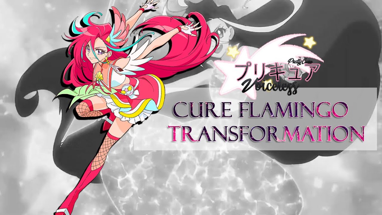 [Tropical Rouge Precure]: Cure Flamingo Transformation (Voiceless ...