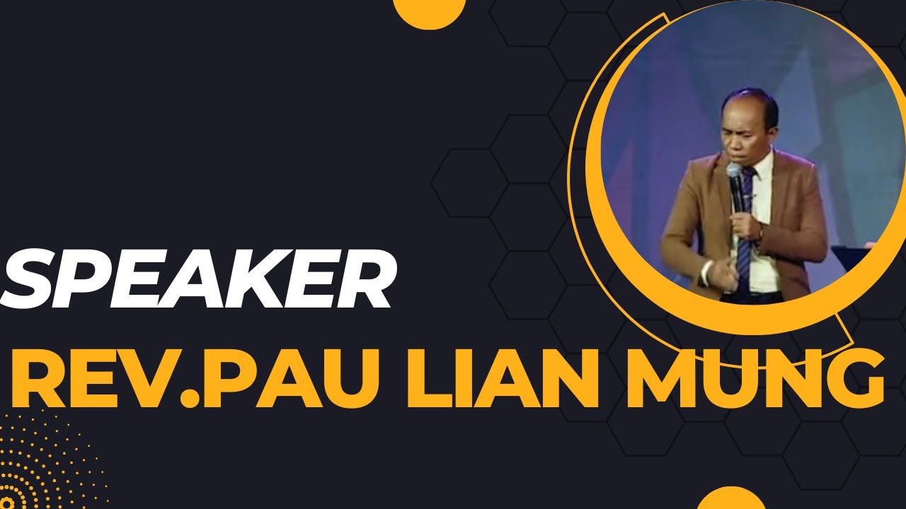 Rev. Pau Lian Mung -Na lamdang muhna ding tawh - YouTube