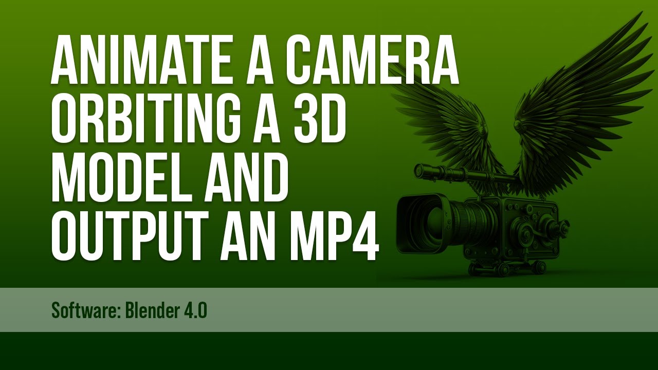 Animate a Camera Orbiting a 3D Model then Export an MP4 - YouTube