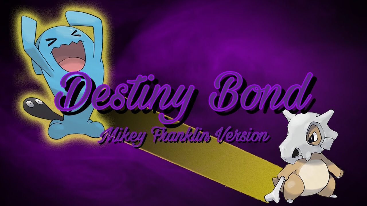 Destiny Bond (Original Pokemon Song) - Mikey Franklin Version - YouTube