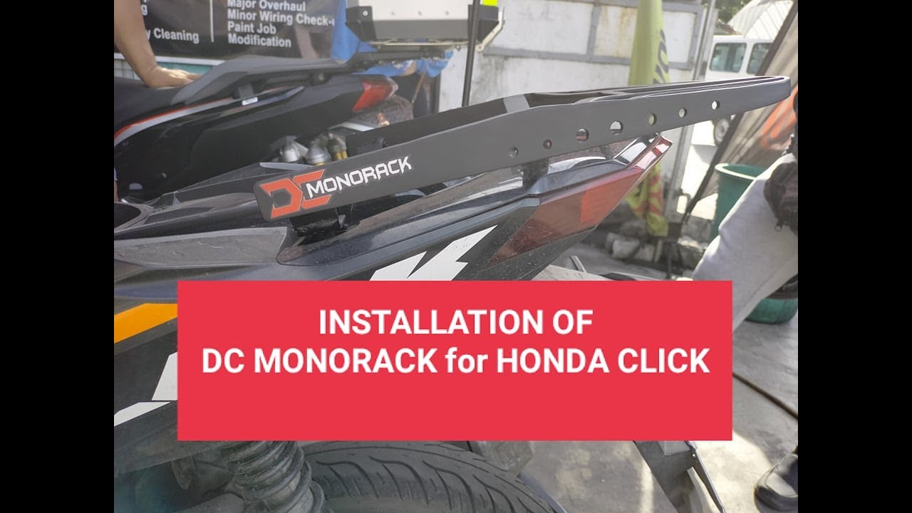 DC MONORACK INSTALLATION FOR HONDA CLICK V2 - YouTube