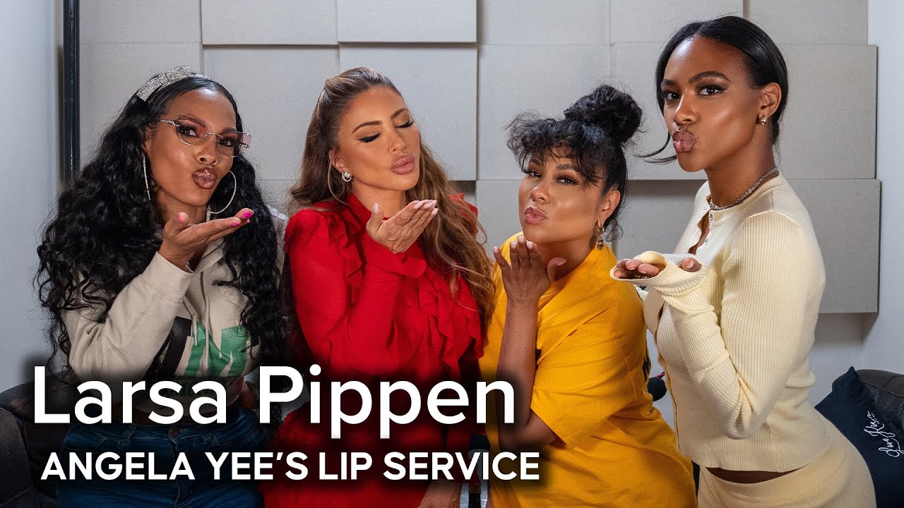 Lip Service | Larsa Pippen on Forgiving Marcus, Friends Following Exes and Gym Crushes - YouTube