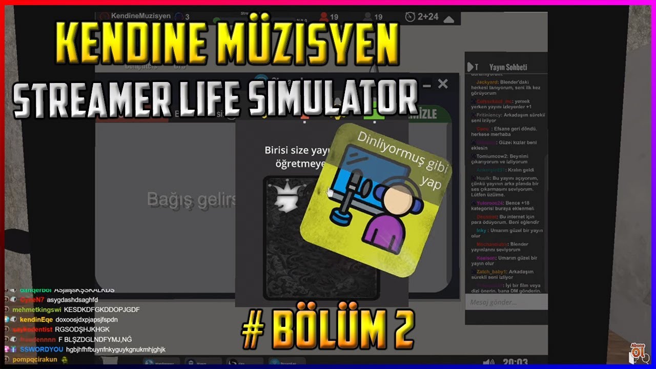Kendine Müzisyen - Streamer Life Simulator Oynuyor # Bölüm 2 - YouTube