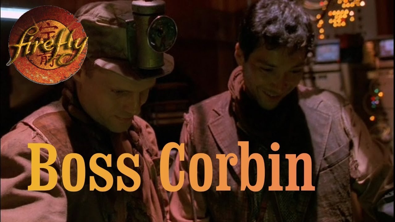 Boss Corbin (Firefly) - YouTube