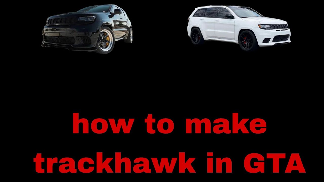 how to make trackhawk in GTA 5 - YouTube