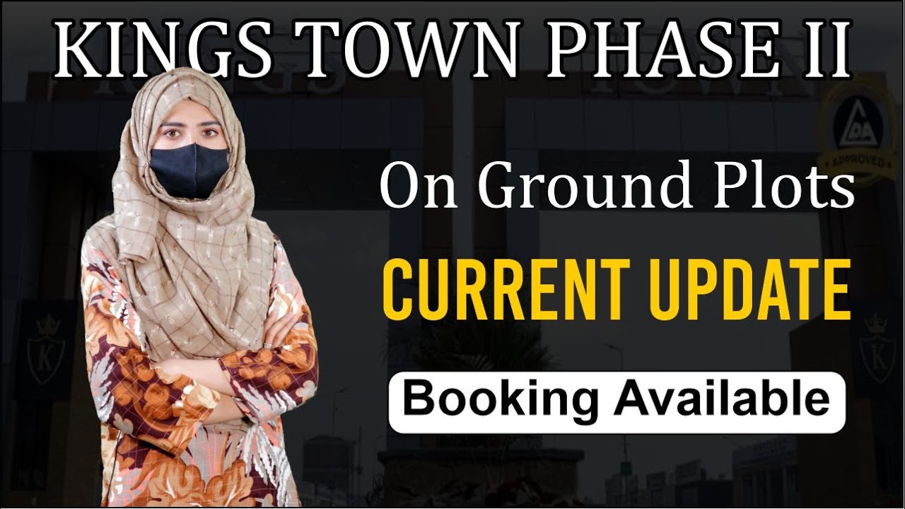 B-Block New Deal Launched | Kings Town Phase 2 | Complete Detail | Sky ...