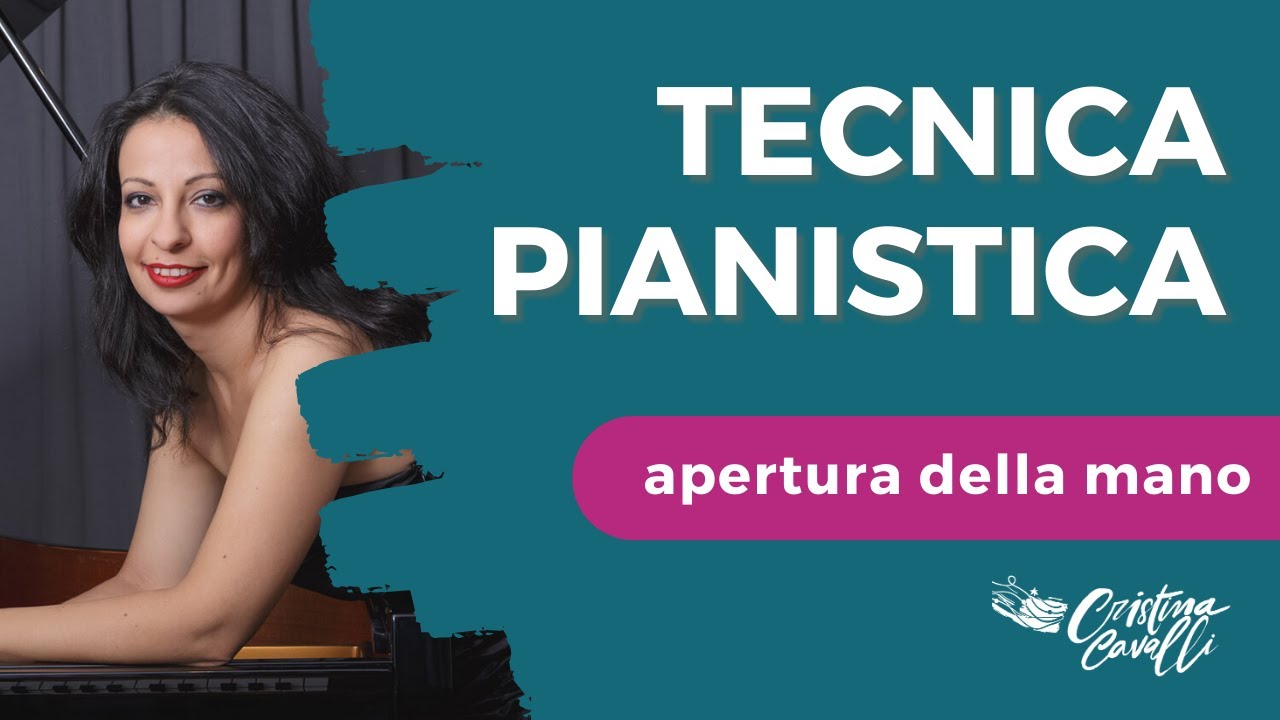 TECNICA PIANISTICA |#3 mano aperta, mano chiusa - YouTube
