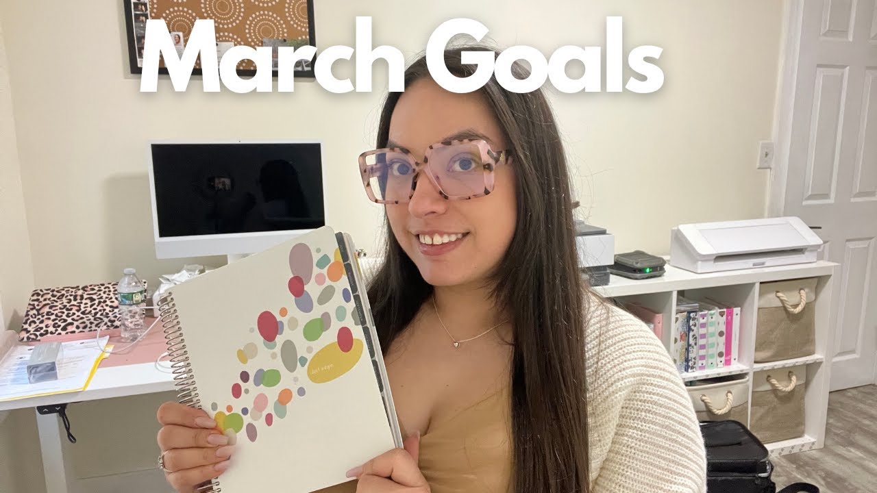 March Goals | How I Create my Monthly Goals |Makselife - YouTube