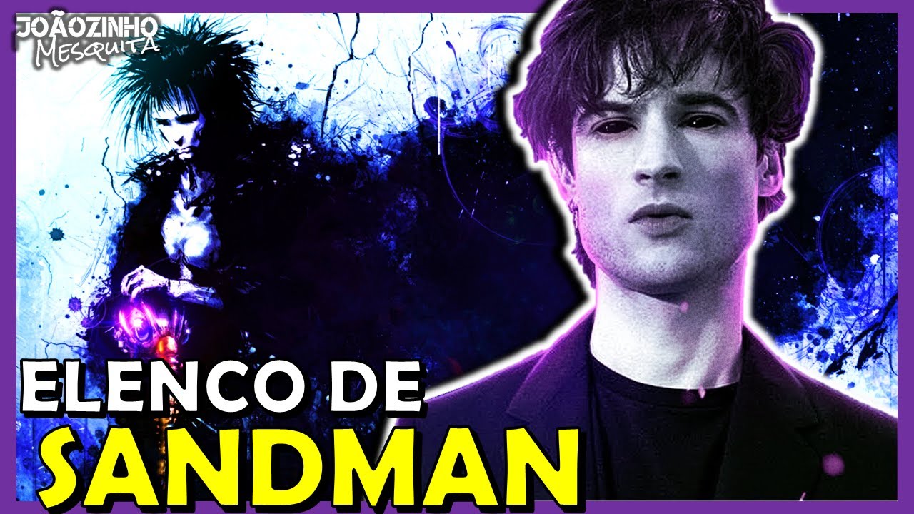 CONHEÇA O ELENCO DA SÉRIE SANDMAN DA DC EM LIVE ACTION - YouTube