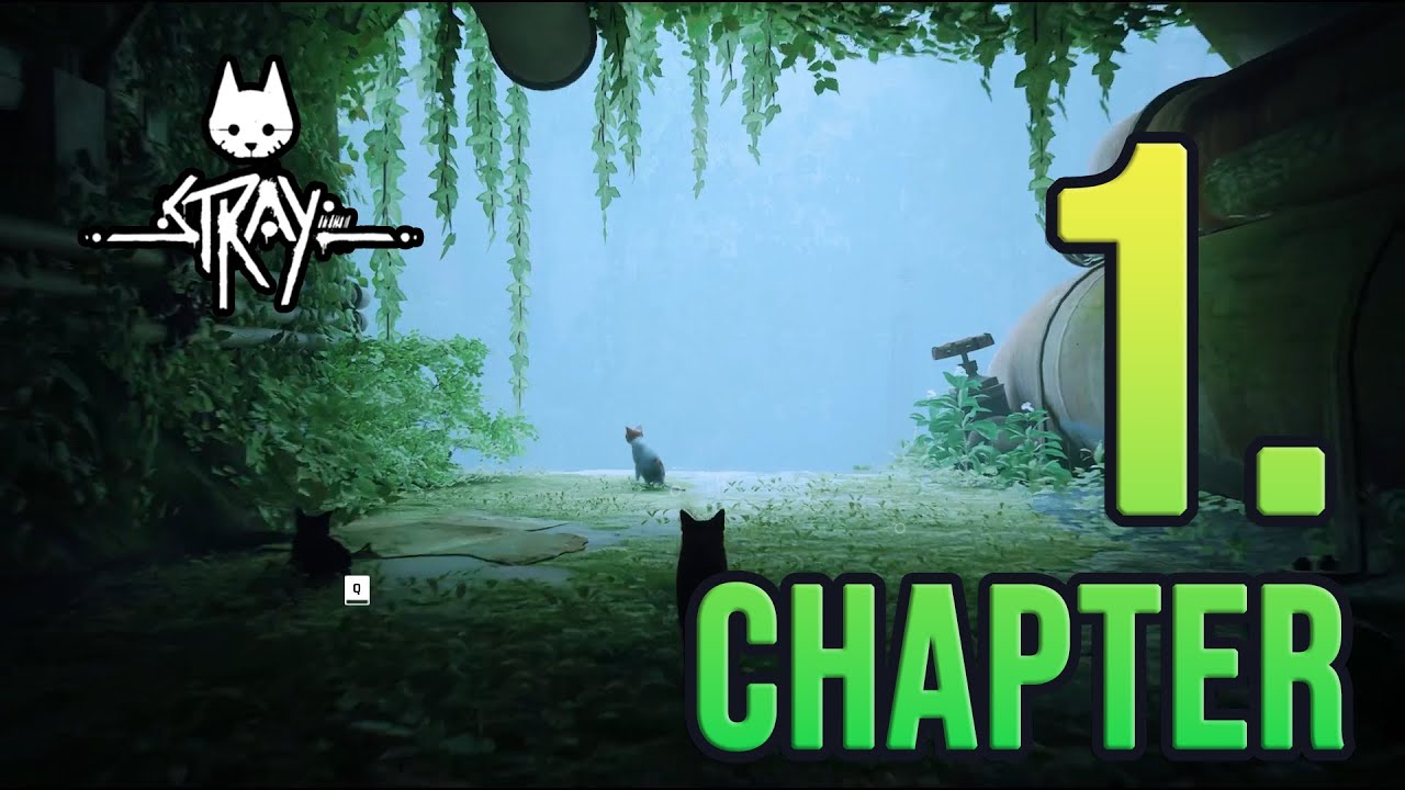 Stray | CHAPTER 1 100% Guide | WALKTHROUGH - YouTube