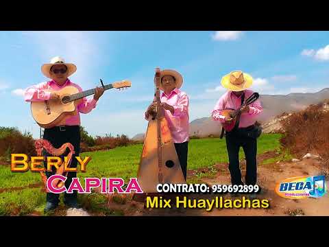 Mix Huayllachas del Colca con Berly Capira💢💢💢💢💢💢💢💢💢💢💢