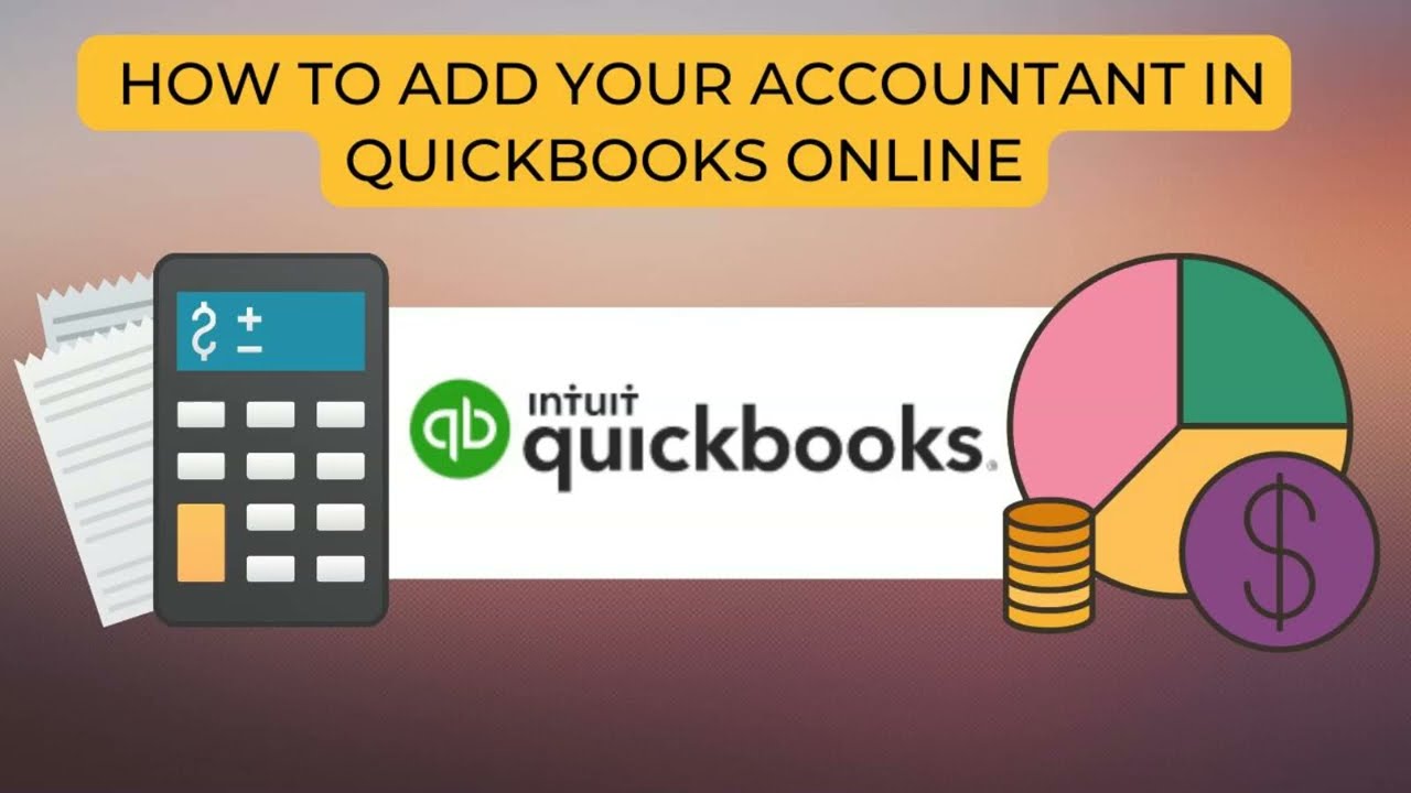 How to Add Your Accountant in QuickBooks Online 2022 - YouTube