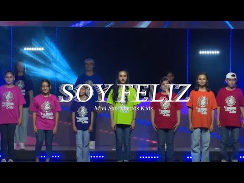 Soy Feliz (versión nueva) MSM Kids. Coreografia Ministerio de Danza Y ...
