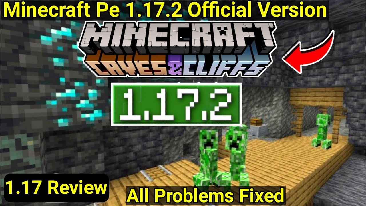 Minecraft Pe 1.17.2 Official Version Released | Minecraft 1.17.2 ...