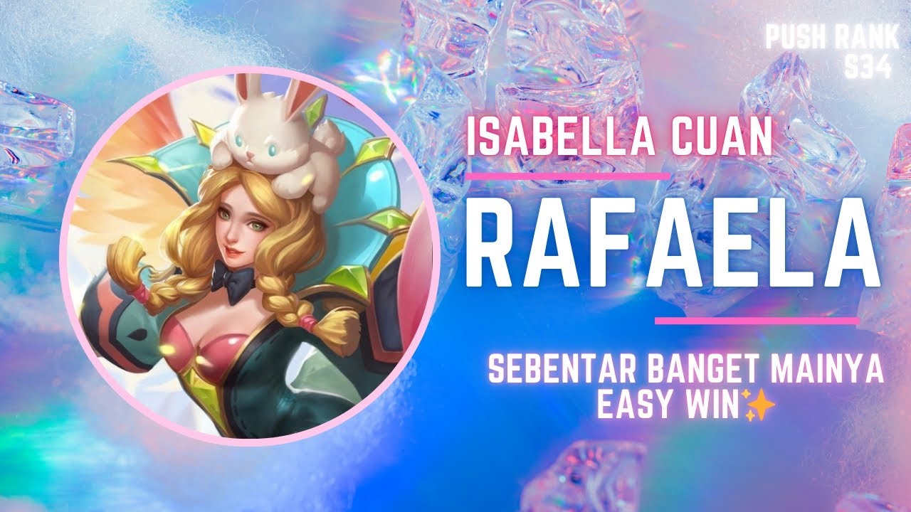 RANK MLBB WITH NENG RAFAELA - EASY WIN WOI - YouTube