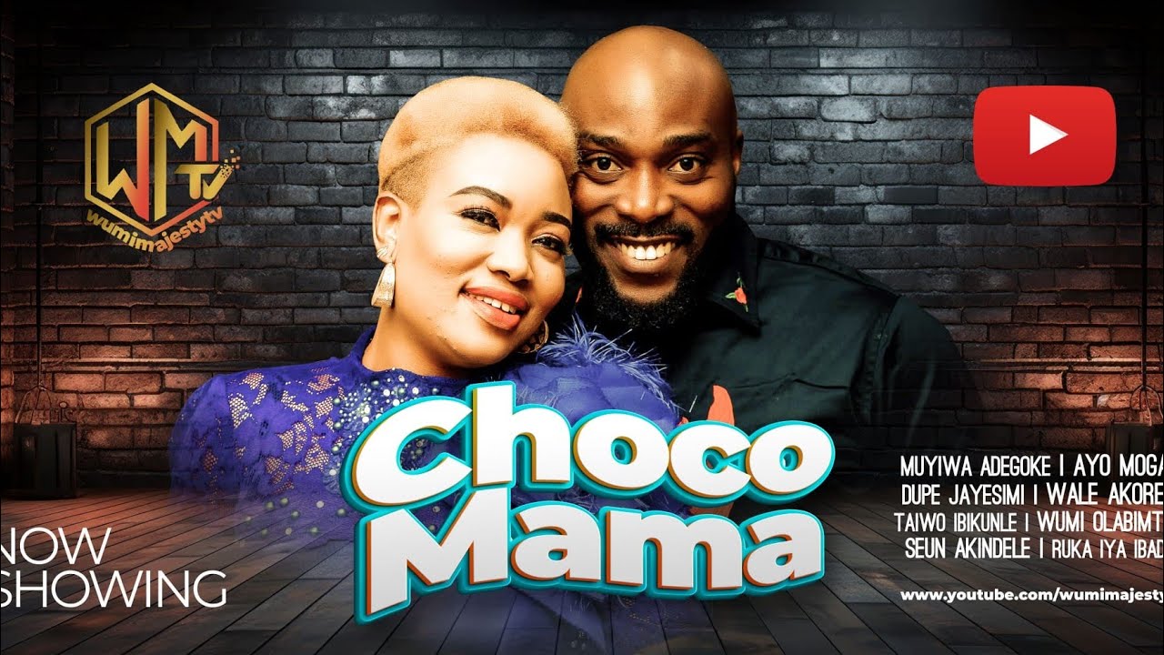 CHOCO MAMA 2025 Latest Yoruba Movie |Wumi Olabimtan |Seun Akindele ...