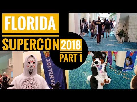 Florida Supercon 2018 [PART 1] - YouTube