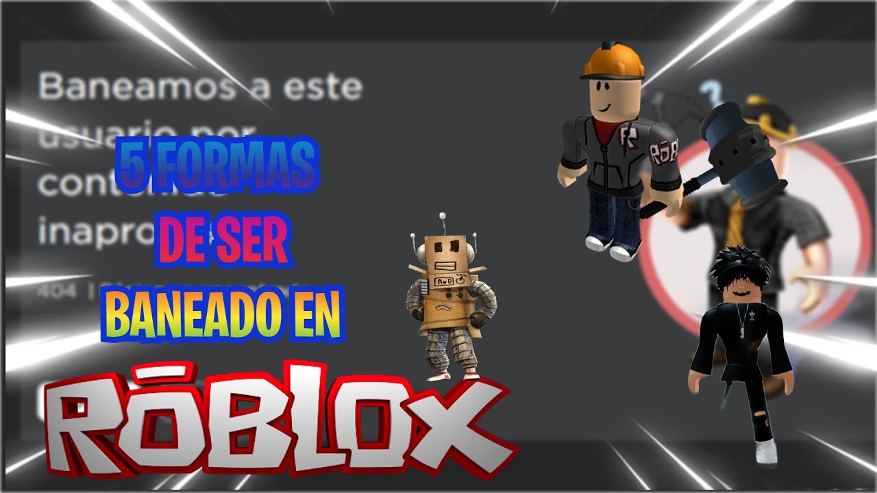 5 FORMAS DE SER BANEADO EN ROBLOX PT. 2| TURBO SEBASTIAN - YouTube