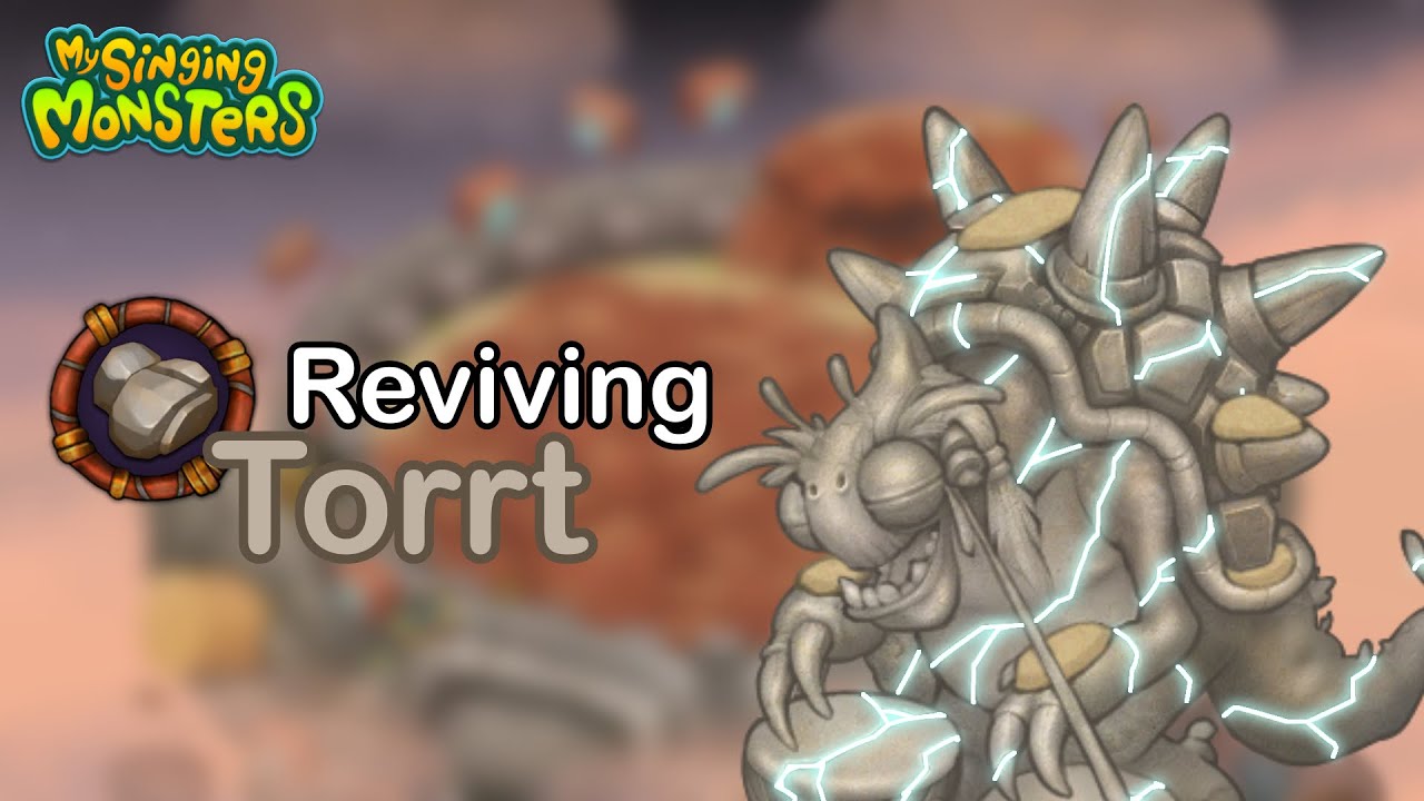 My Singing Monsters - Reviving Torrt - YouTube