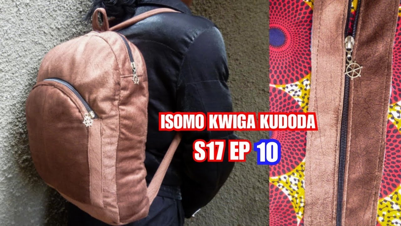 ISOMO KWIGA KUDODA S17 Ep10 iga gukata noguteranya neza igikapu cyo ...