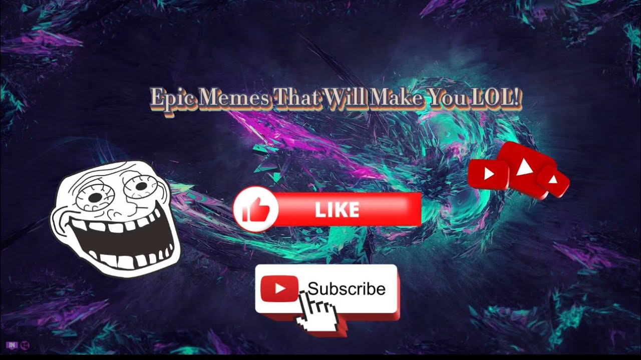Epic Memes That Will Make You LOL! #memecompilation #memevideos # ...