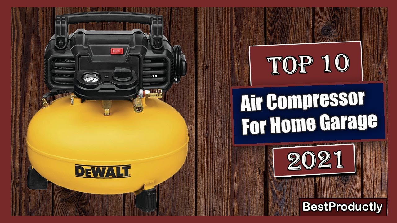 10 Best Air Compressor For Home Garage in 2021 - YouTube
