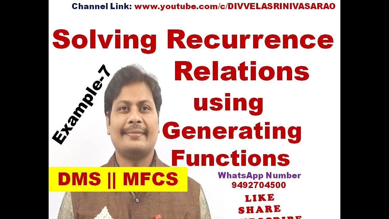 Solving Recurrence Relations Using Generating Functions Generating Functions Dms Mfcs
